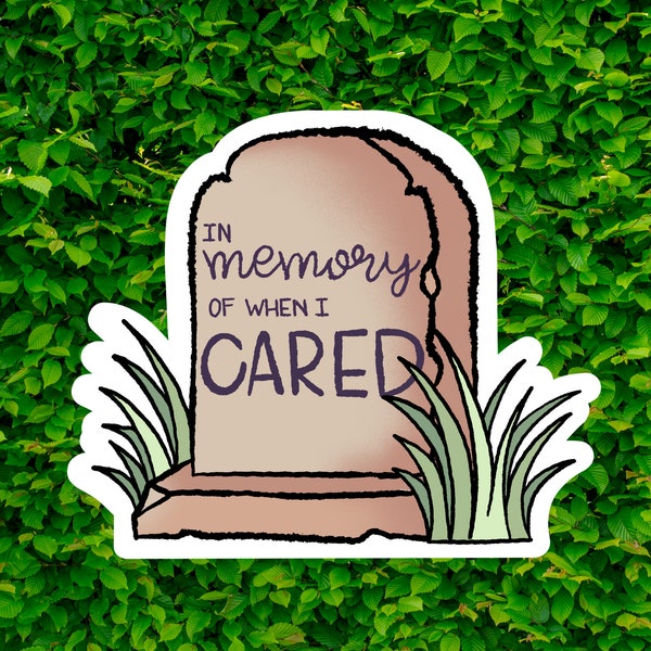 In Memory of When I Cared - Etsy