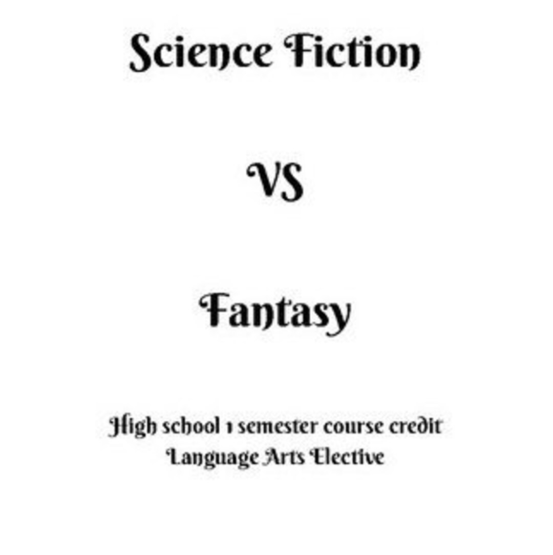 Science Fiction VS Fantasy Homeschool High School Curriculum - Etsy