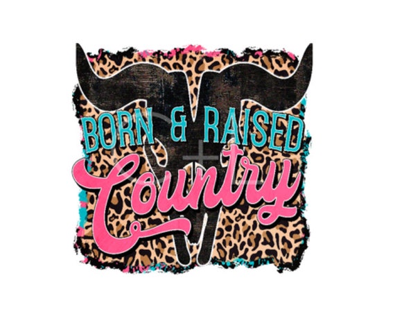 Image Transfers Sublimation Transfer Born and Raised Country Leopard ...