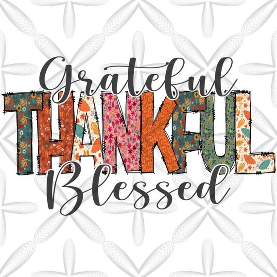 Grateful Thankful Blessed Fall Autumn Ready to Press - Etsy