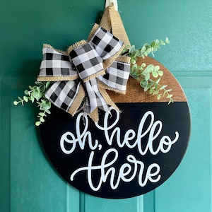 Oh Hello There Door Hanger | 14” Sign for Front Door | Handmade Wooden ...