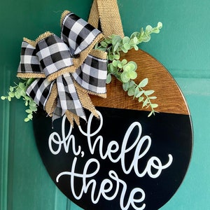 Oh Hello There Door Hanger | 14” Sign for Front Door | Handmade Wooden ...