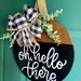 Oh Hello There Door Hanger | 14” Sign for Front Door | Handmade Wooden ...