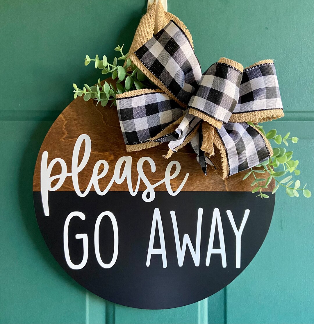 Please Go Away Door Hanger | 14” Sign for Front Door | Funny Door ...