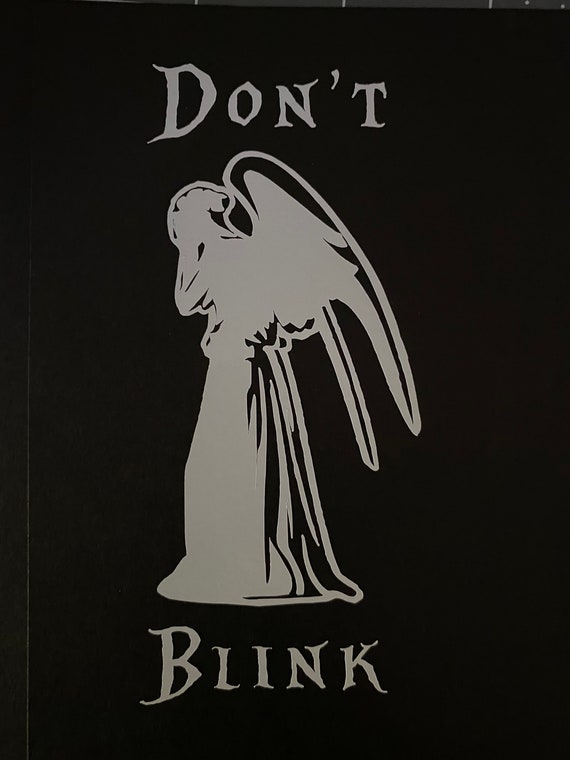 Weeping Angel Decal Weeping Angel Don't Blink Doctor Who Sticker