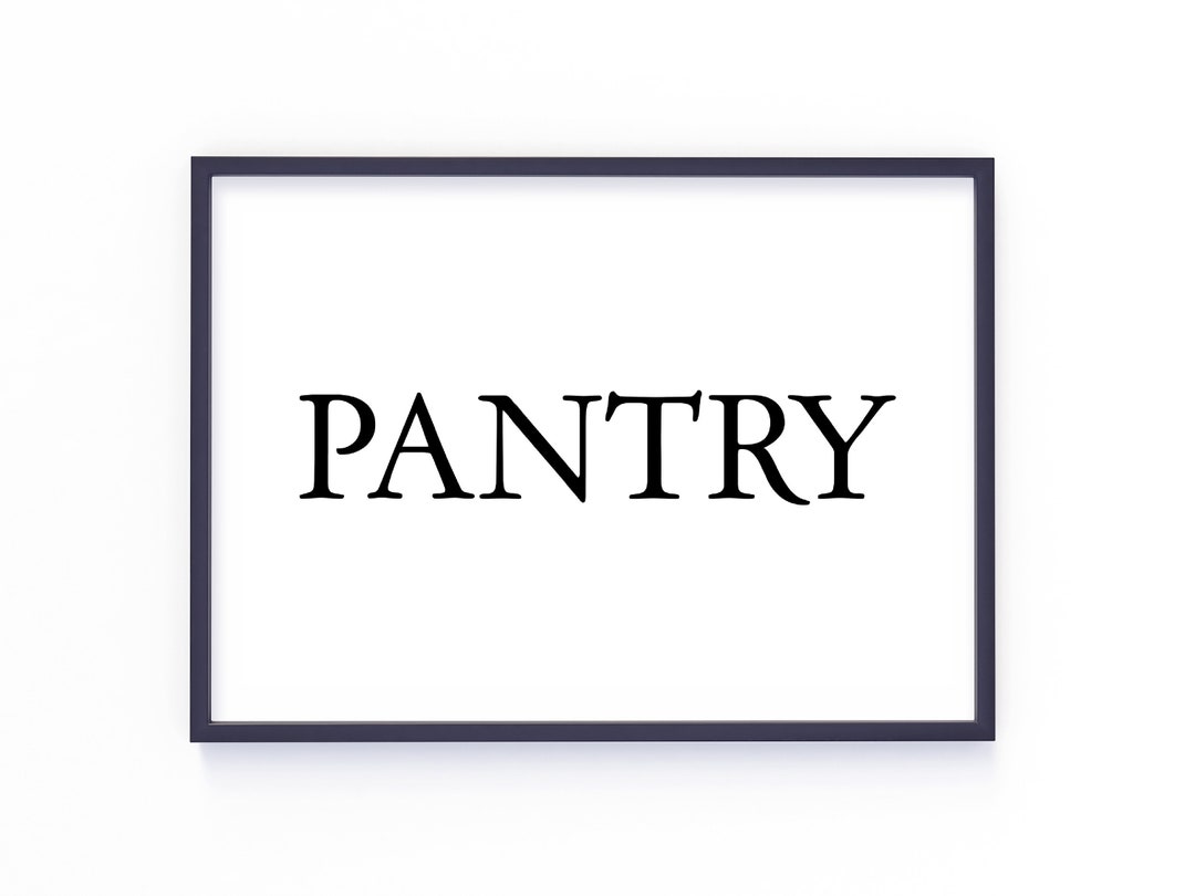 PANTRY Printable Art, Home Decor, Office Decor, Farmhouse Decor ...