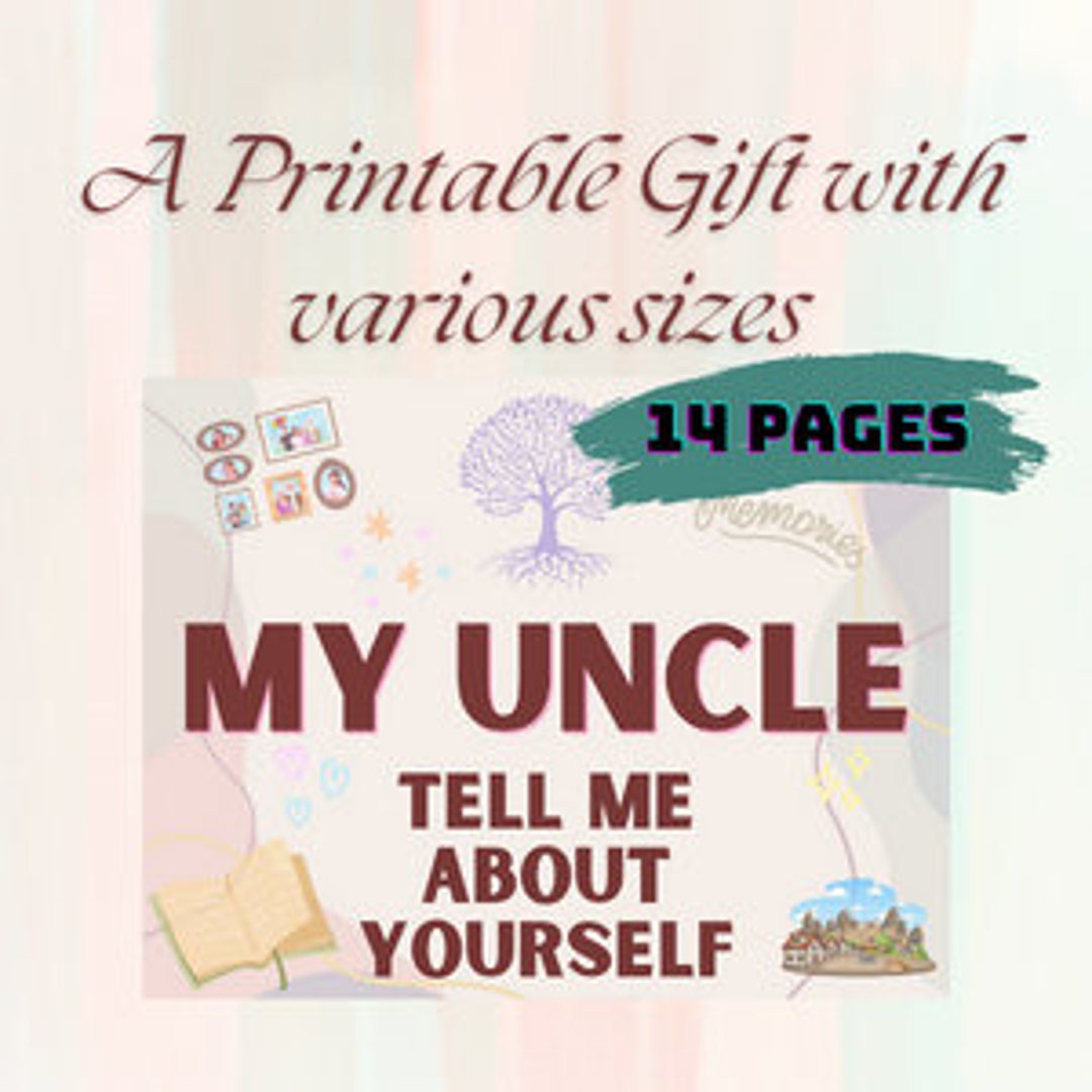Uncle, Tell Me Your Story - Printable Memory Book | Thoughtful Gift ...