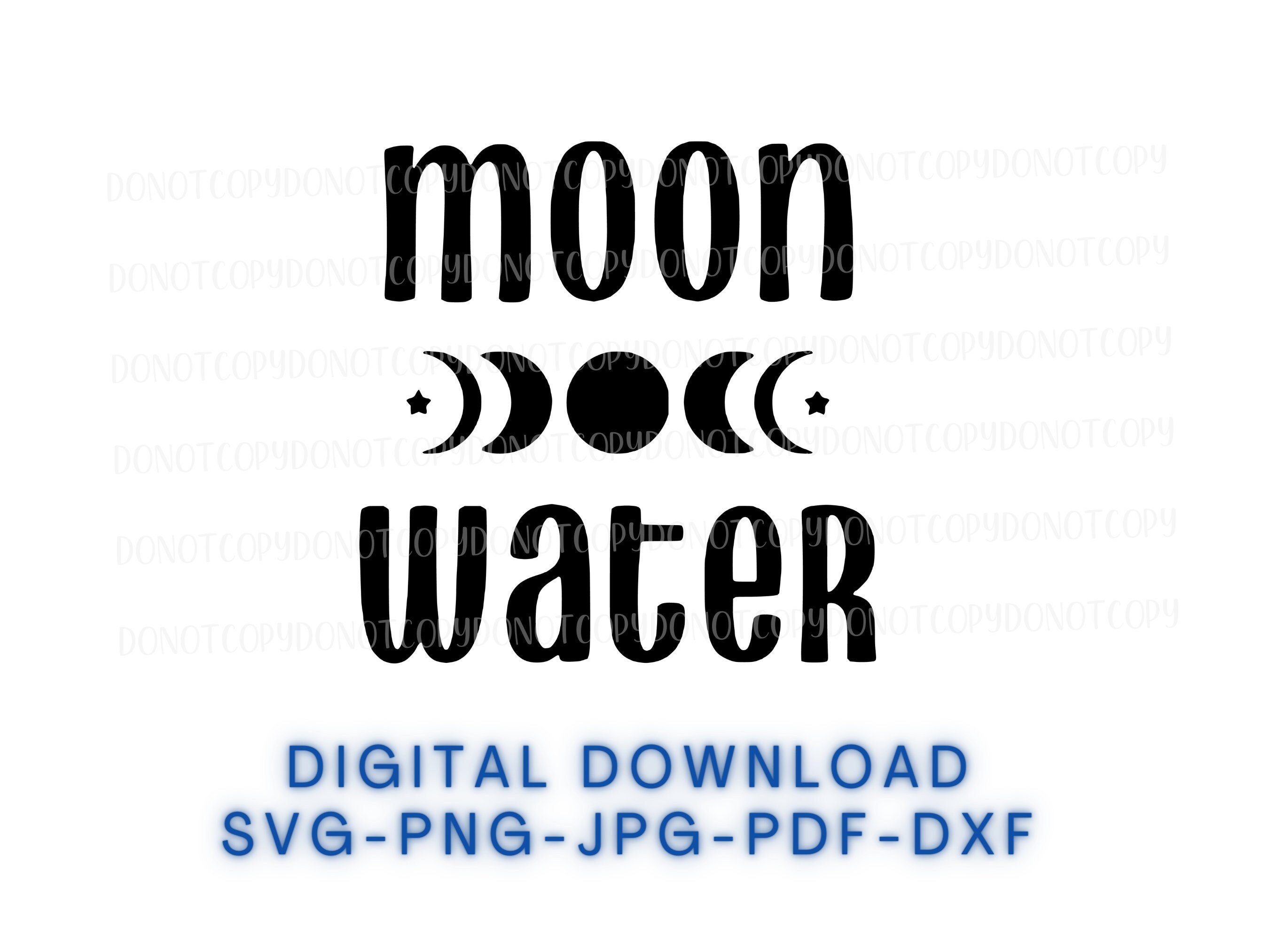 Moon Water SVG, PNG, JPG Digital Download | Pagan Svg File | Wiccan Svg ...