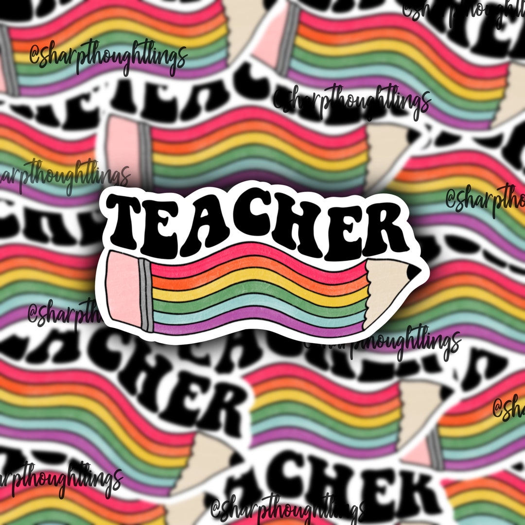 Rainbow Teacher Pencil Sticker | Teacher Sticker | Educator Stickers ...