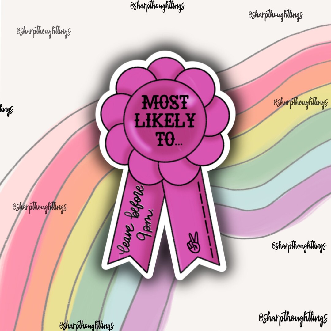 Most Likely To… Sticker | Quirky Ribbons | Ribbons for Anxious People ...