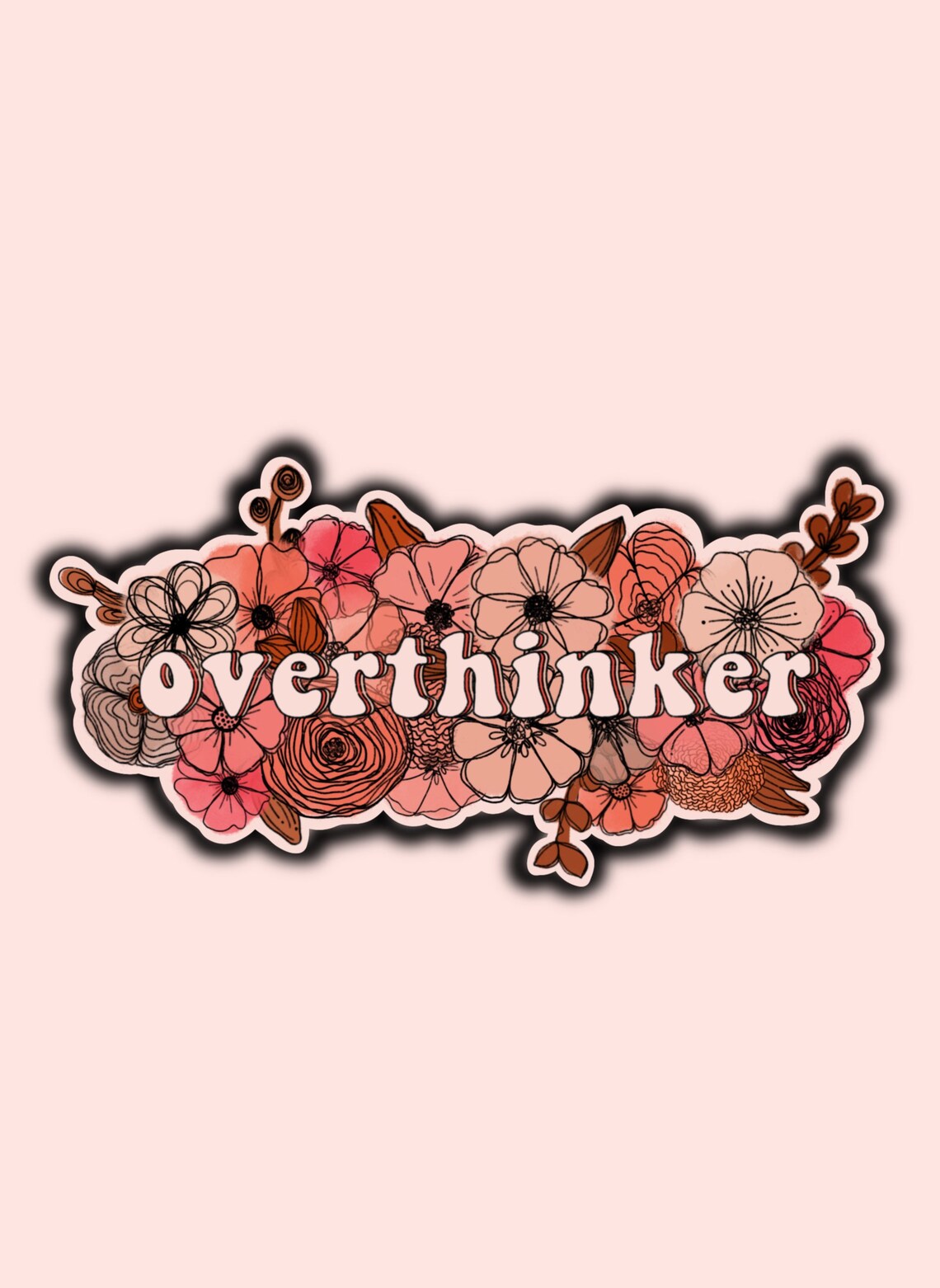 Overthinker Floral Sticker Group of Florals Anxiety - Etsy