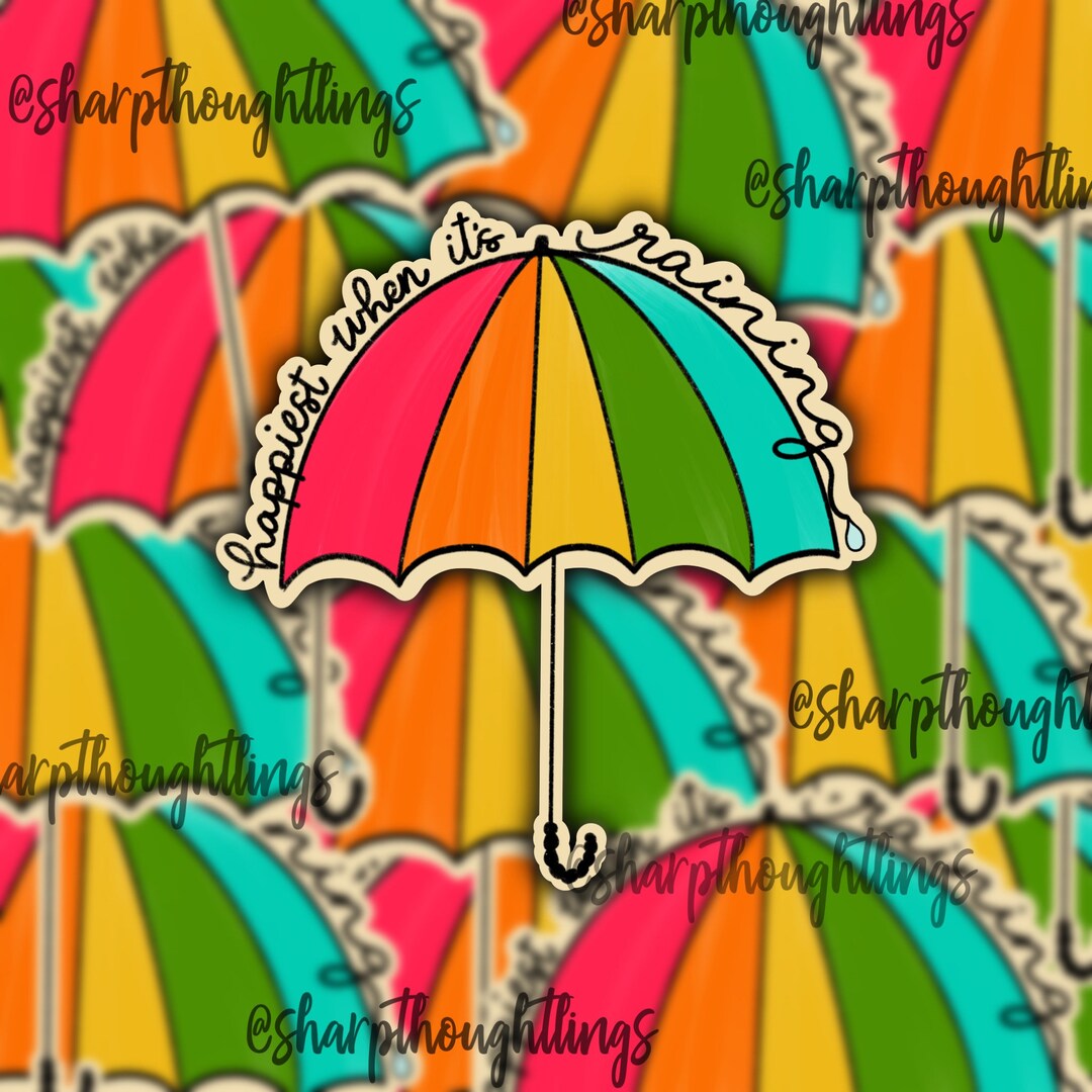 Rainbow Umbrella Sticker | Happiest When It’s Raining | I Love Rain ...