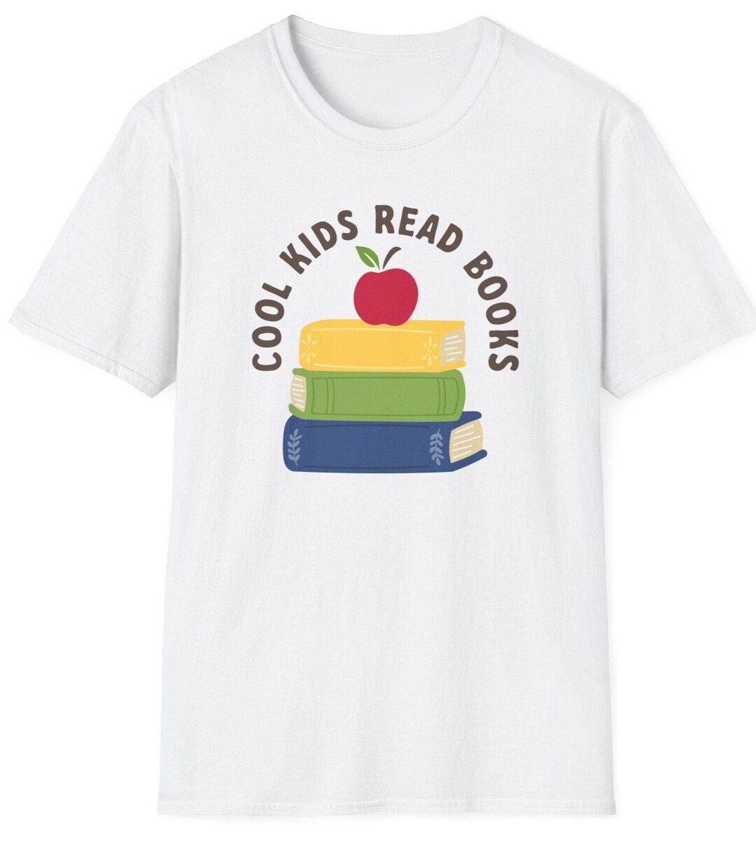Cool Kids Read Books Stack of Books With Apple Unisex Softstyle T-shirt ...