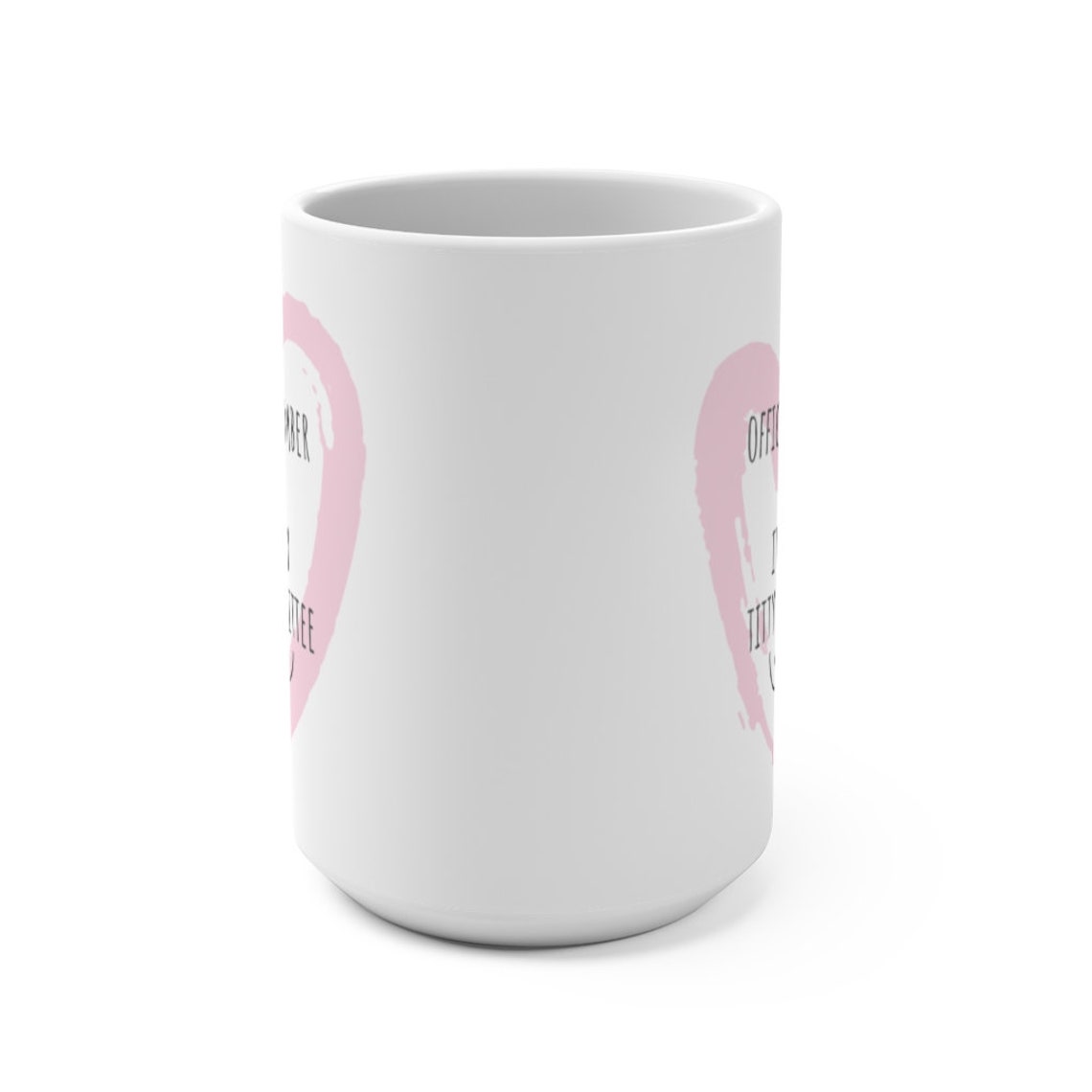 Official Member Of The Itty Bitty Titty Committee 15oz White Etsy
