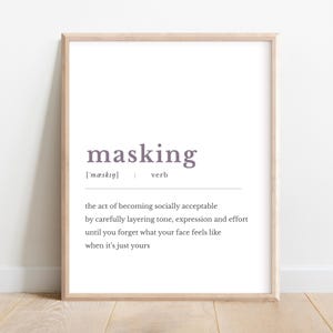 Masking Definition Print – Neurodivergent Wall Art for ADHD & Autism ...