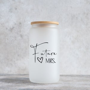 Future Mrs. Beer Glass Jar | Engagement Gift | Iced Coffee Glass | Iced ...