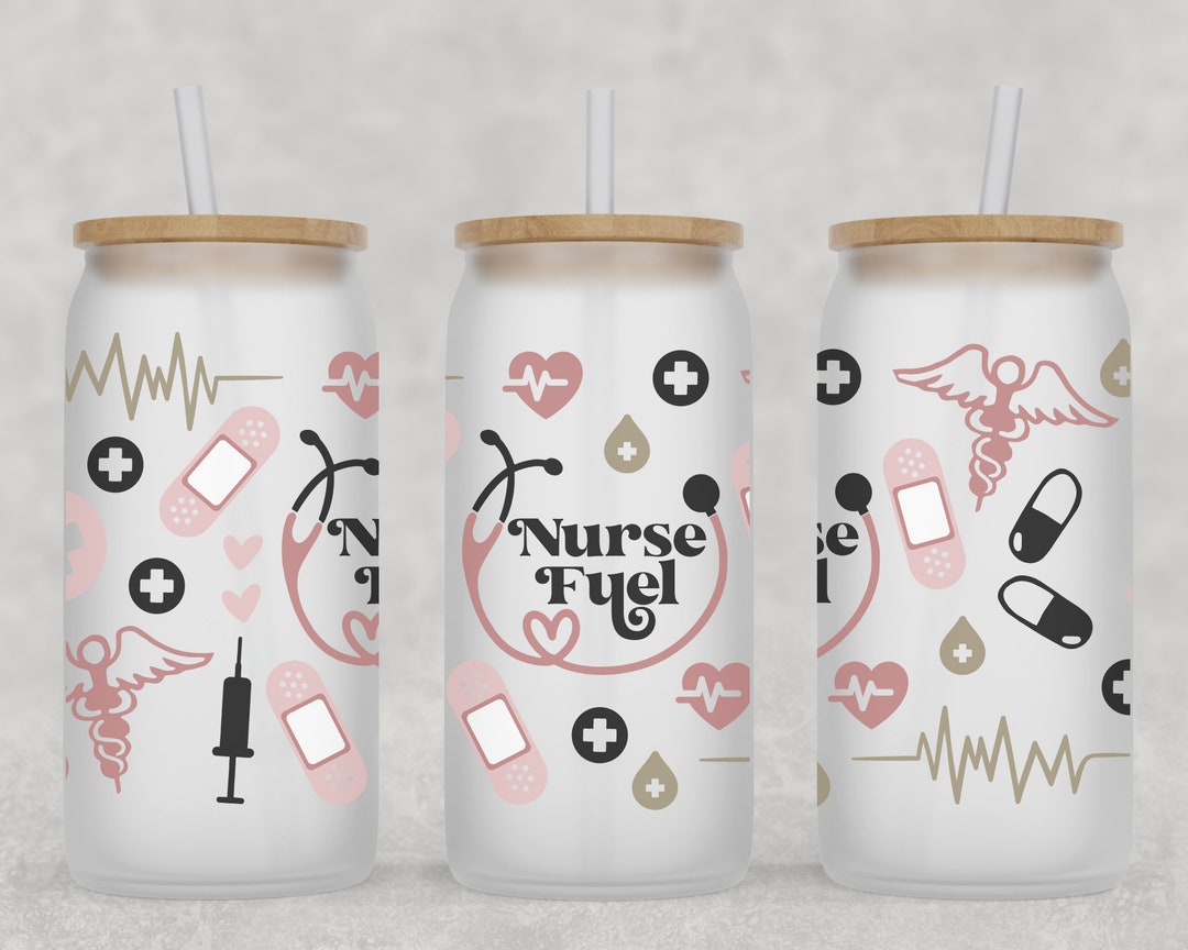 Nurse Fuel Beer Can Glass | Nurse Gift | Nursing Hospital Gift | Iced ...