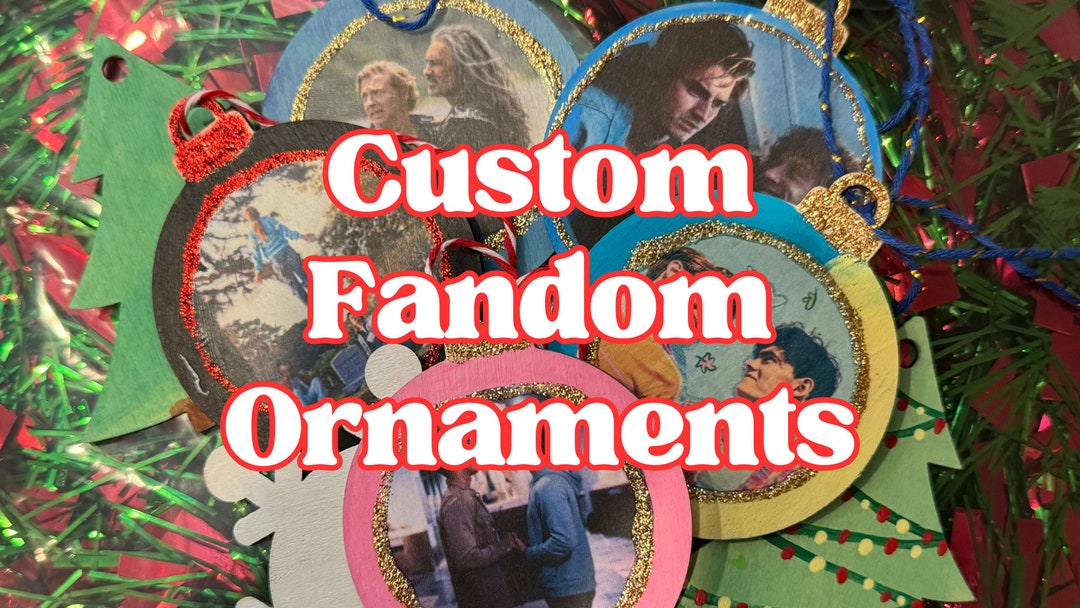 CUSTOM FANDOM ORNAMENTS - Made to Order - Etsy