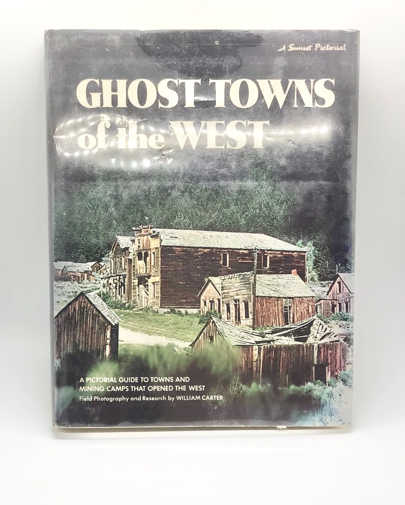 Vintage 1971 Ghost Towns of the West Large Heavy Hardcover | Etsy