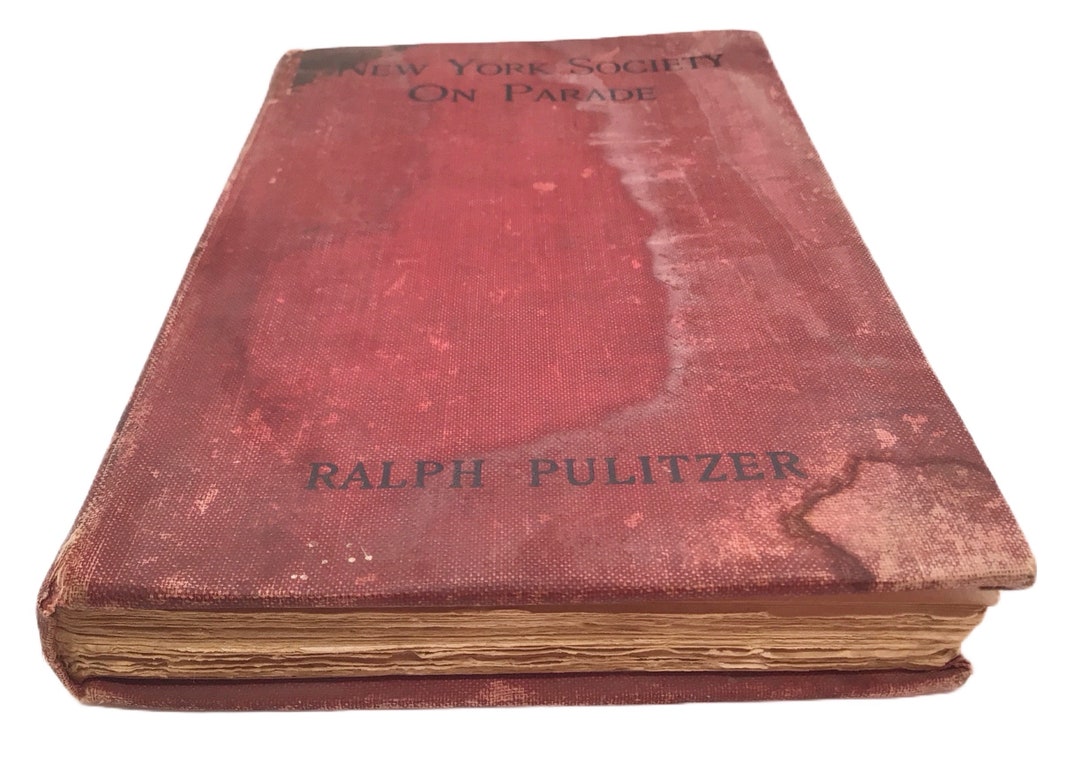 Antique "new York Society on Parade" Book by Ralph Pulitzer, 1910 ...