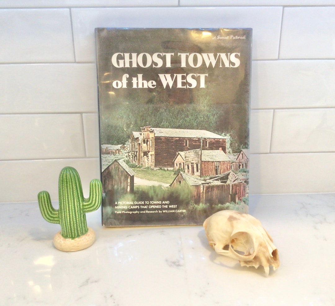 Vintage 1971 Ghost Towns of the West Large Heavy Hardcover Book Cowboys ...