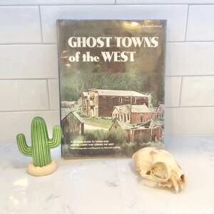 Vintage 1971 Ghost Towns of the West Large Heavy Hardcover Book Cowboys ...