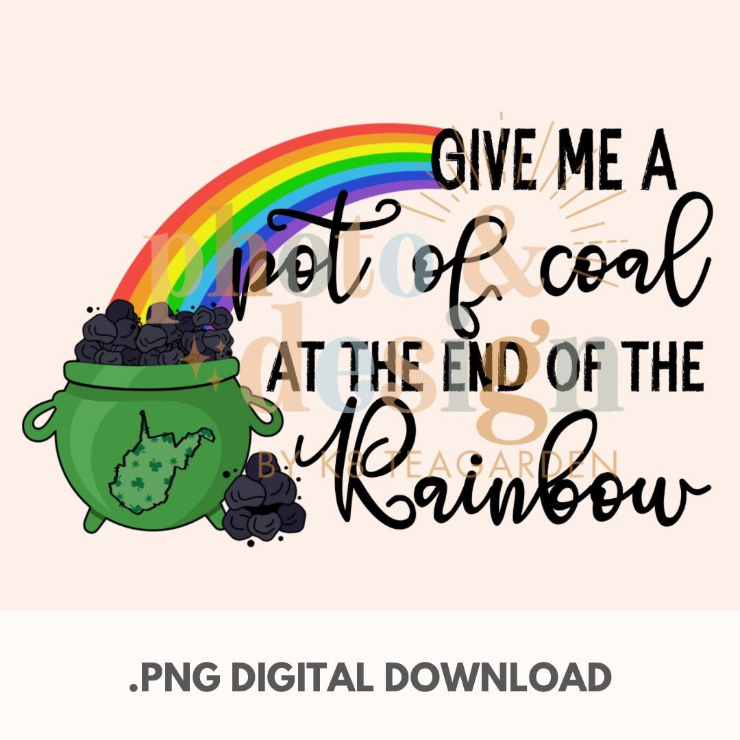 Pot of Coal at the End of the Rainbow PNG - Etsy
