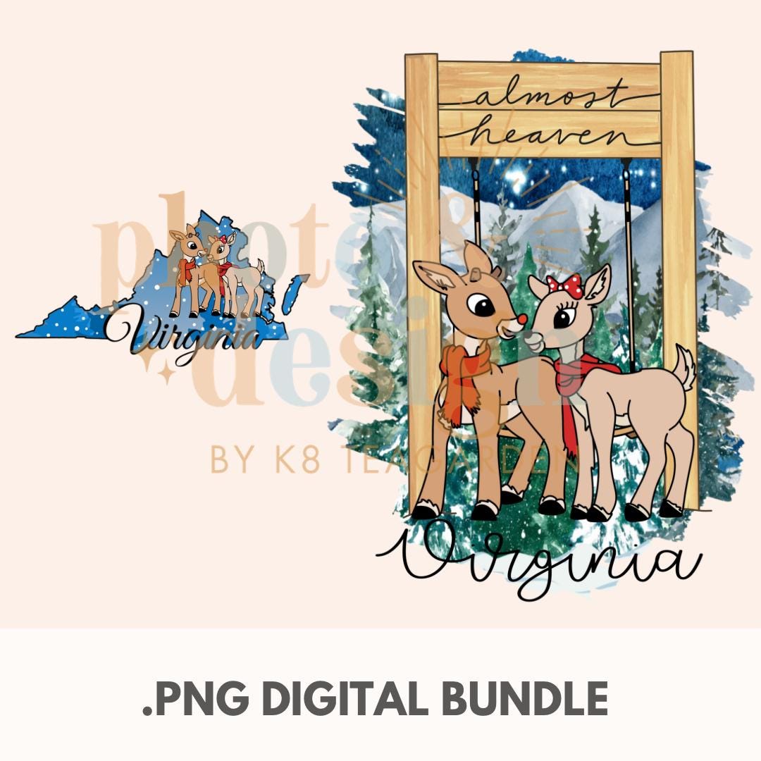 Almost Heaven Virginia Rudolph Version Front & Back PNG - Etsy