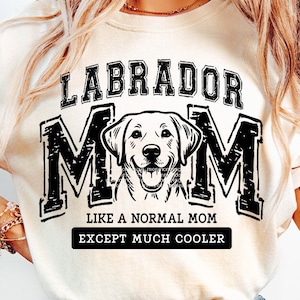 Labrador Mom PNG, Dog Mama Png, Dog Mom Life Png, Lab Mom, Labrador ...