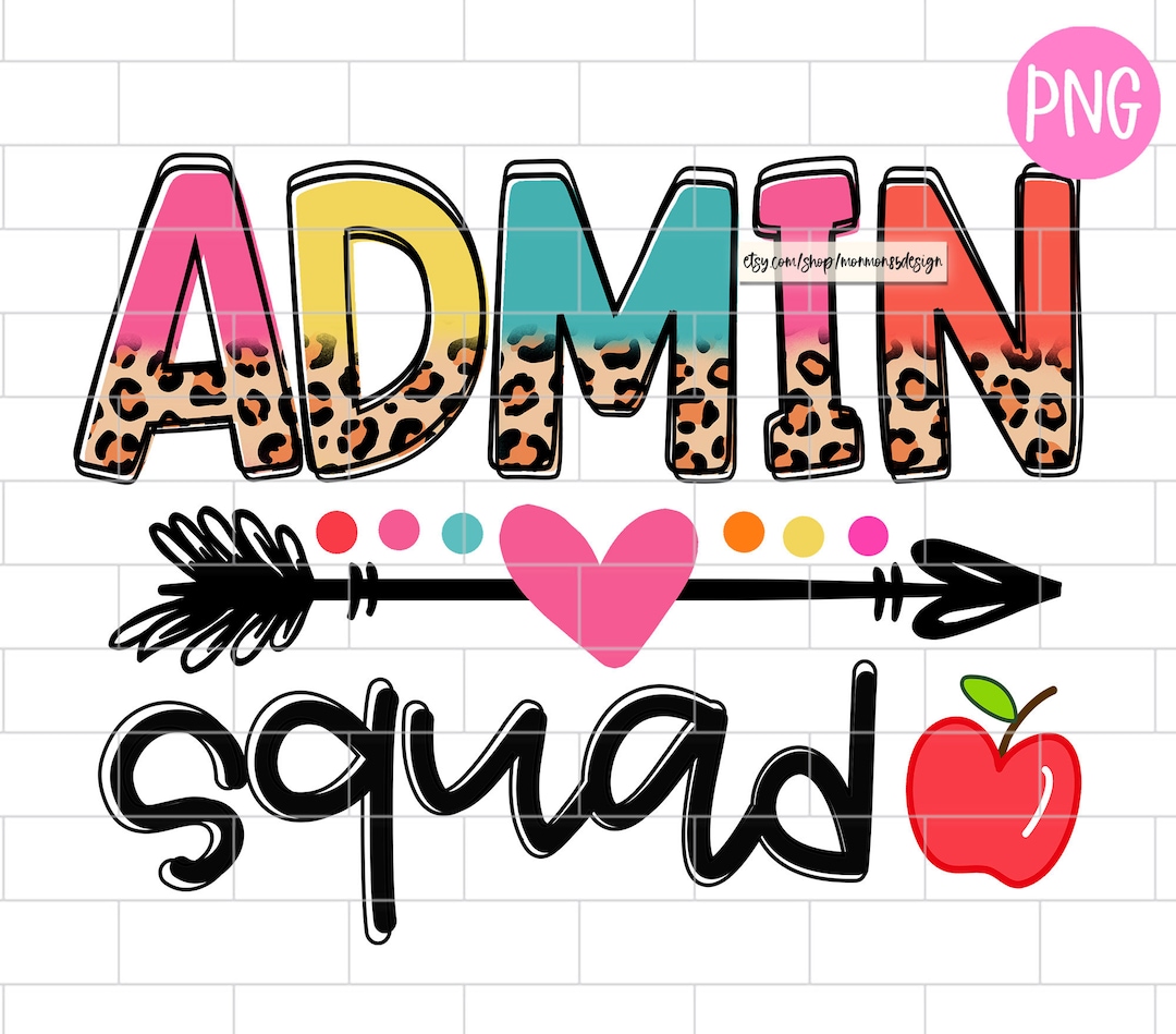 Admin Squad PNG, Back to School, Teacher, First Day of School, Leopard ...