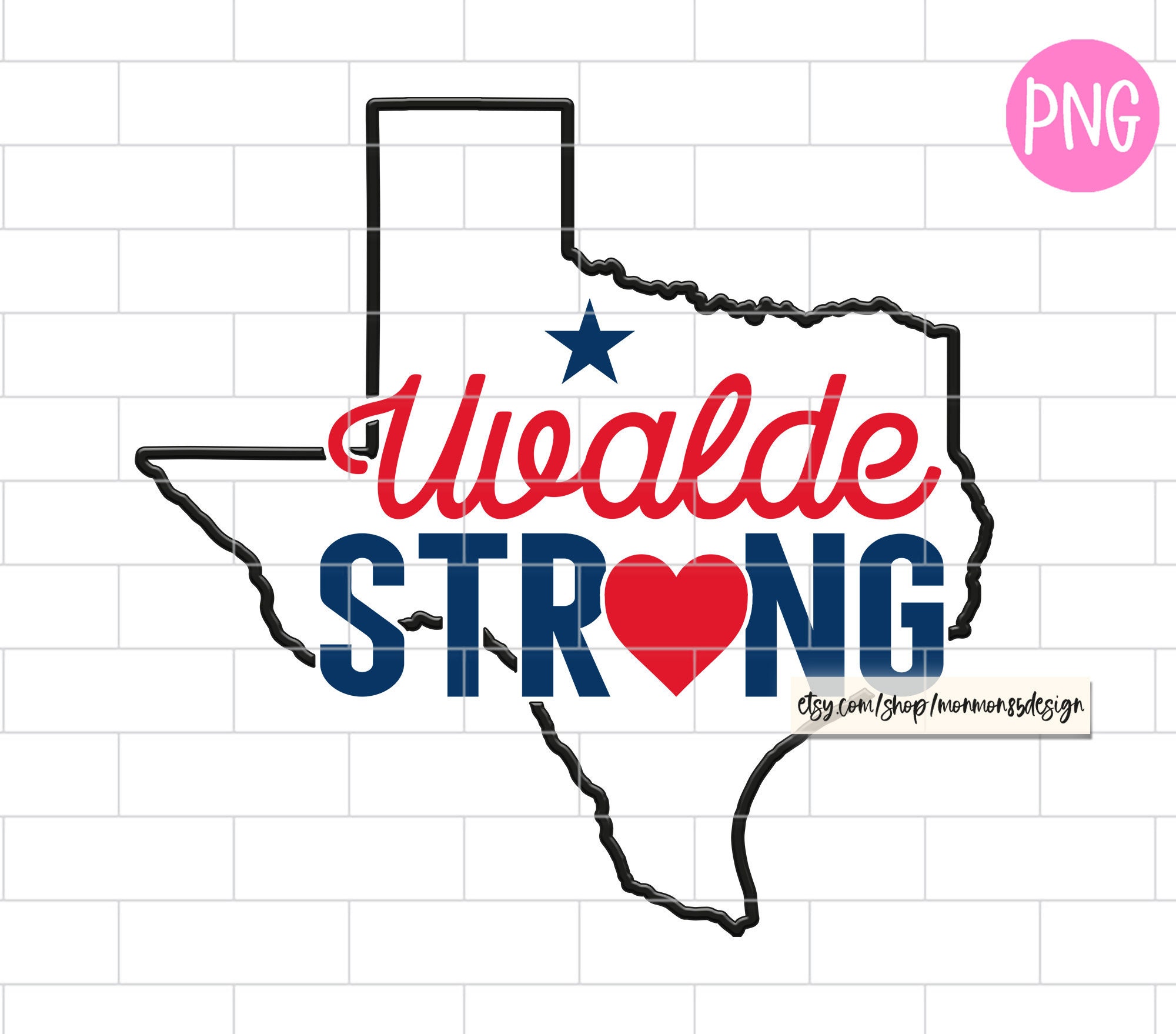 Uvalde Strong PNG Texas Sublimation Design Downloads - Etsy