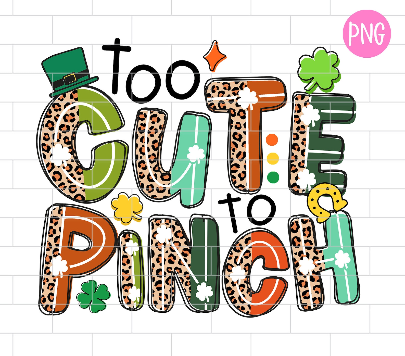 Too Cute to Pinch St. Patrick's Day PNG, Girl, Kids, Baby, Cute, Irish ...