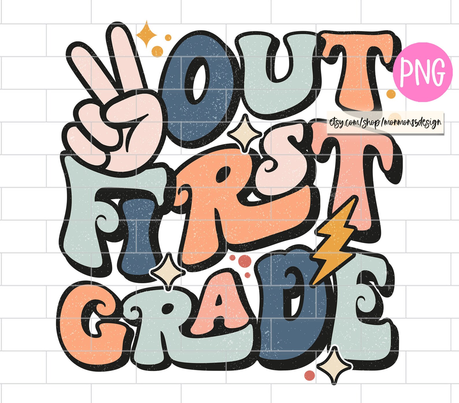 Peace Out First Grade PNG, Last Day of School, 1st Grade Graduation ...