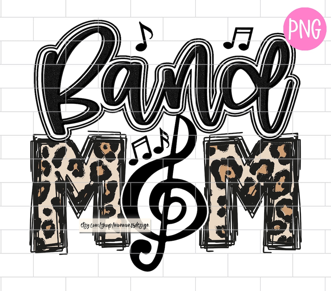 Band Mom Black PNG, Mom, Leopard Sublimation Design Downloads - Etsy