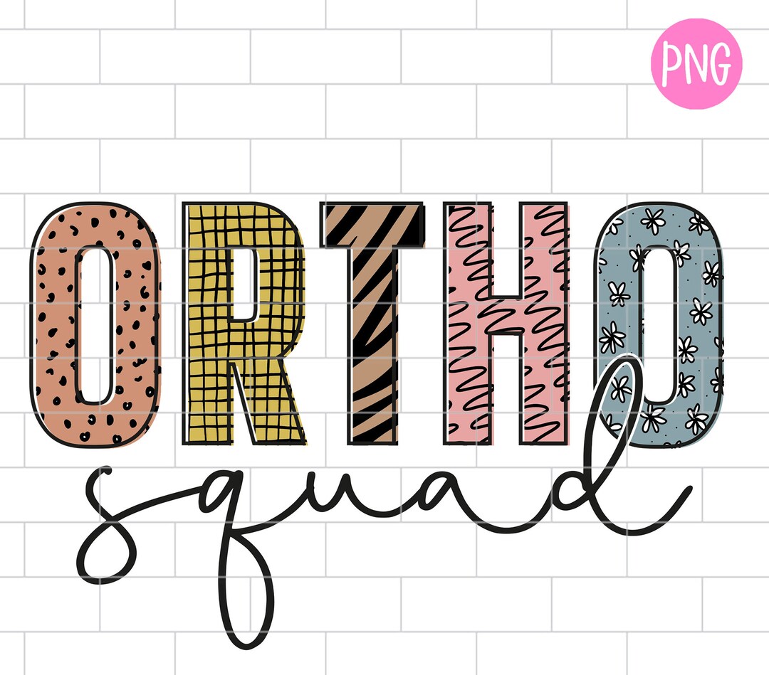 Ortho Squad PNG, Orthodontist, Orthopedics Nurse, Dental Hygienist ...