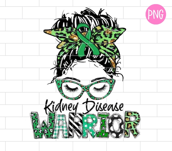 Kidney Disease Warrior PNG Green Ribbon Kidney Disease - Etsy