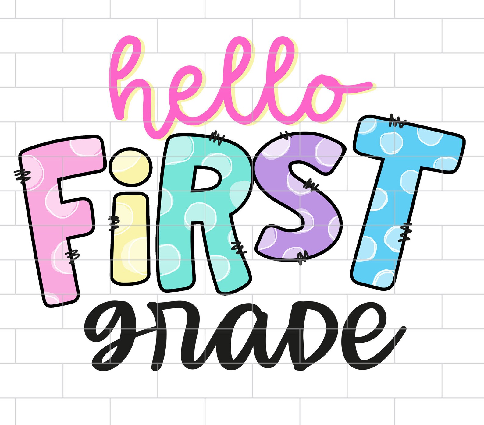 Hello First Grade PNG First Grade Sublimation Design | Etsy