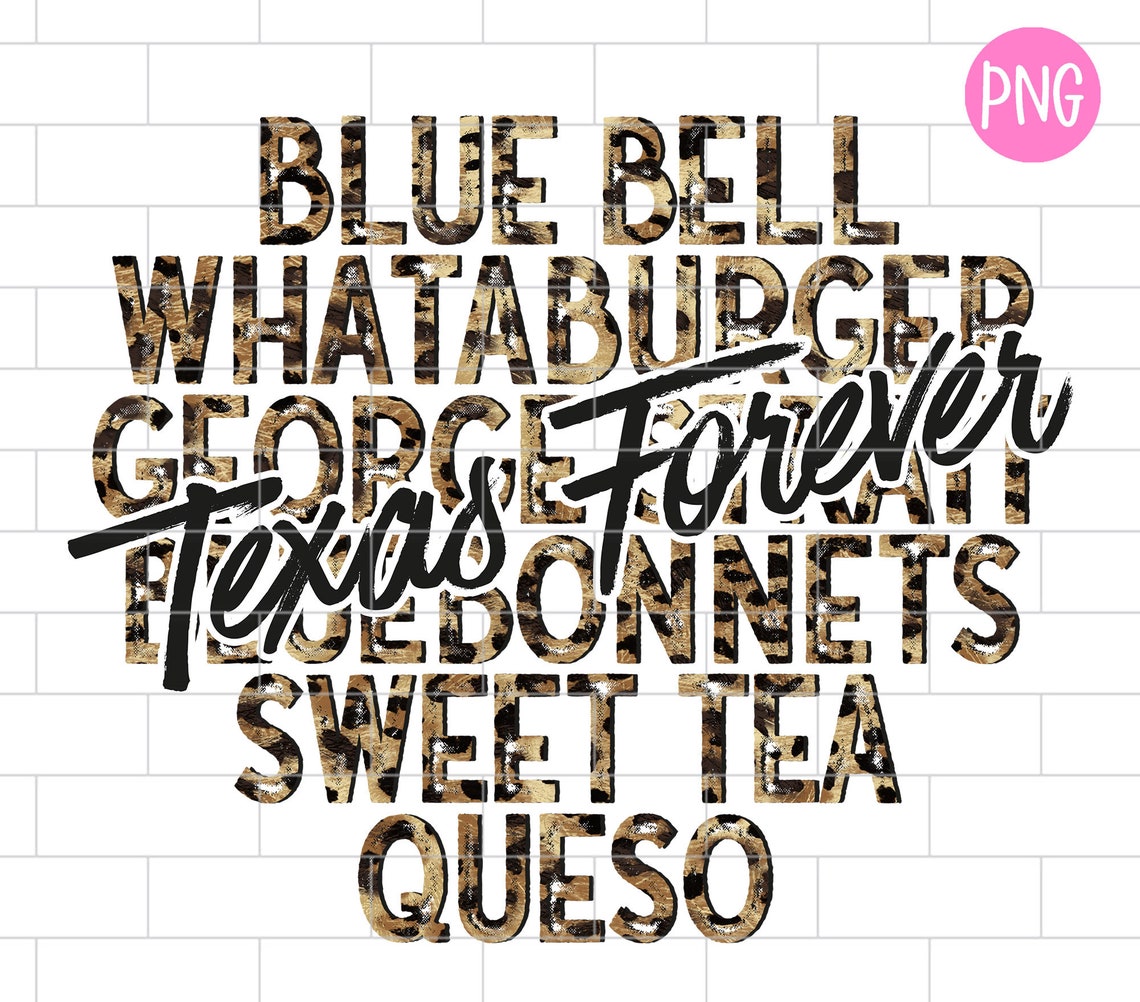 Texas Forever PNG Texas Pride Texas Girl Texas Home - Etsy