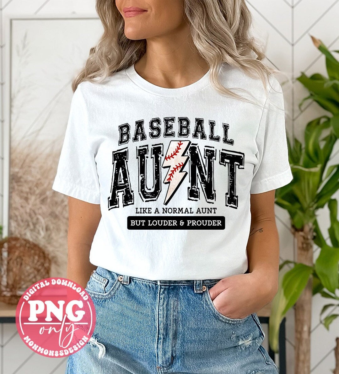 Baseball Aunt PNG, Varsity, Distressed, Baseball Aunt, Loud and Proud ...