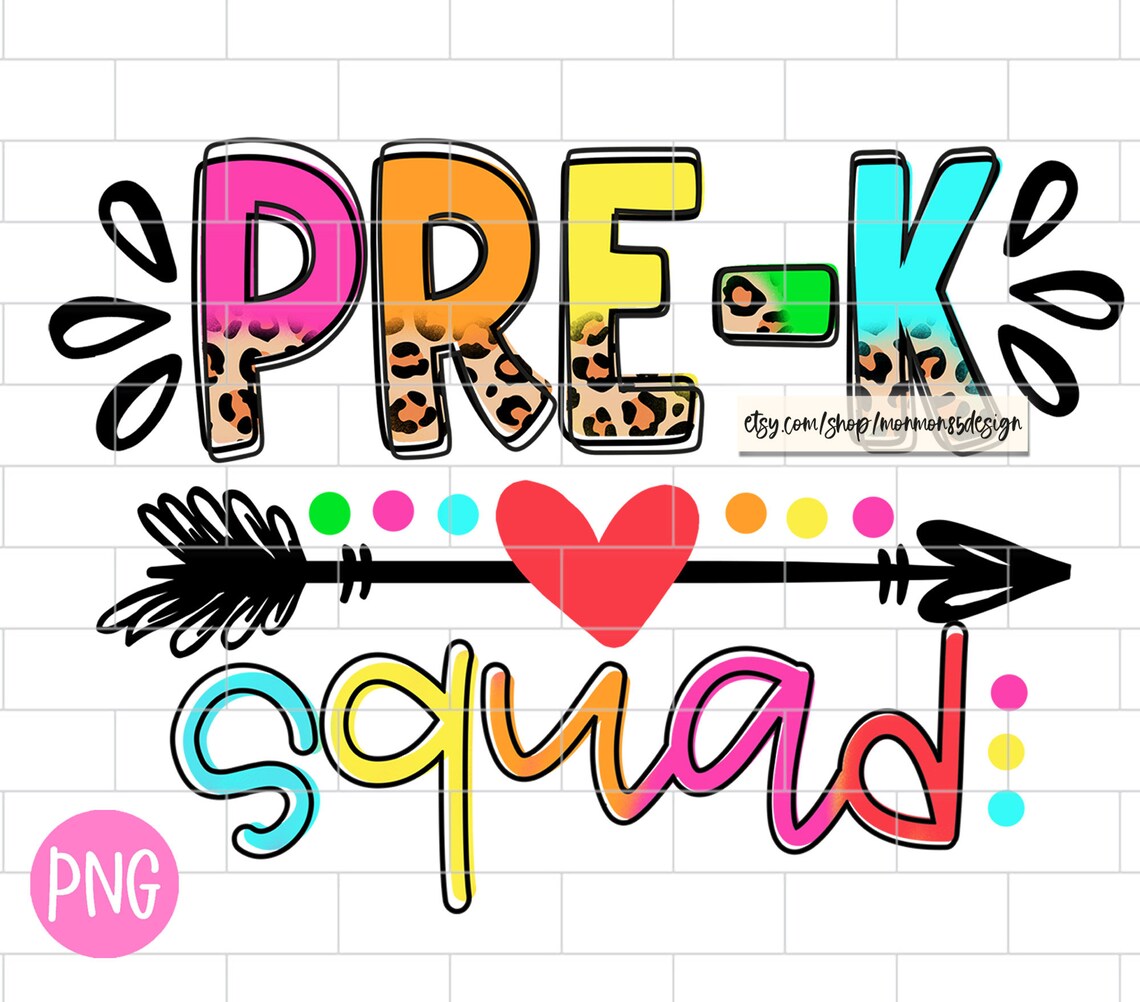 Pre-k Squad PNG Back to School Pre K Teacher First Day of - Etsy