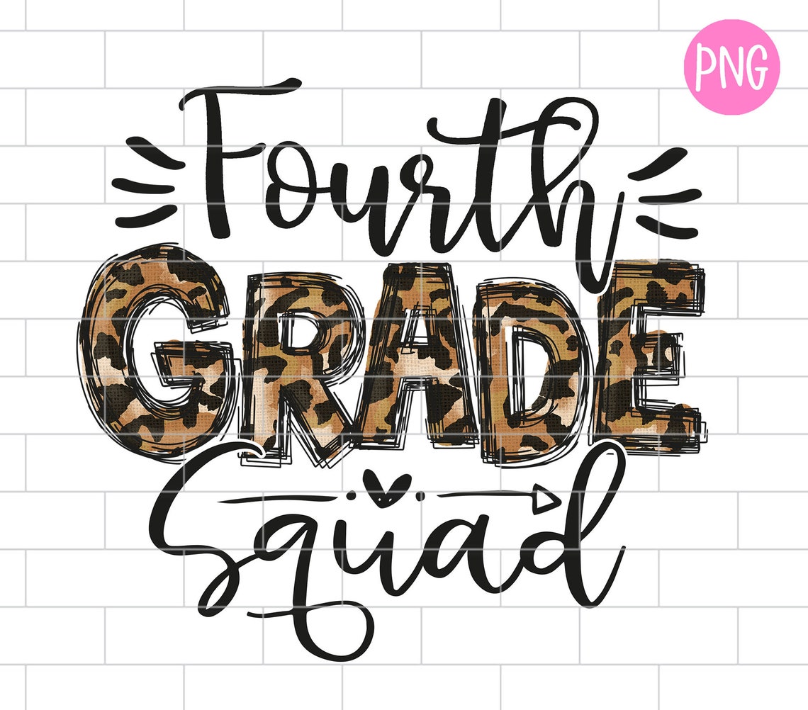 Fourth Grade Squad PNG Teacher Squad 4th Grade Teacher - Etsy