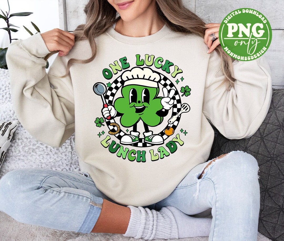 One Lucky Lunch Lady Png, School Lunch Crew St. Patrick's Day PNG ...