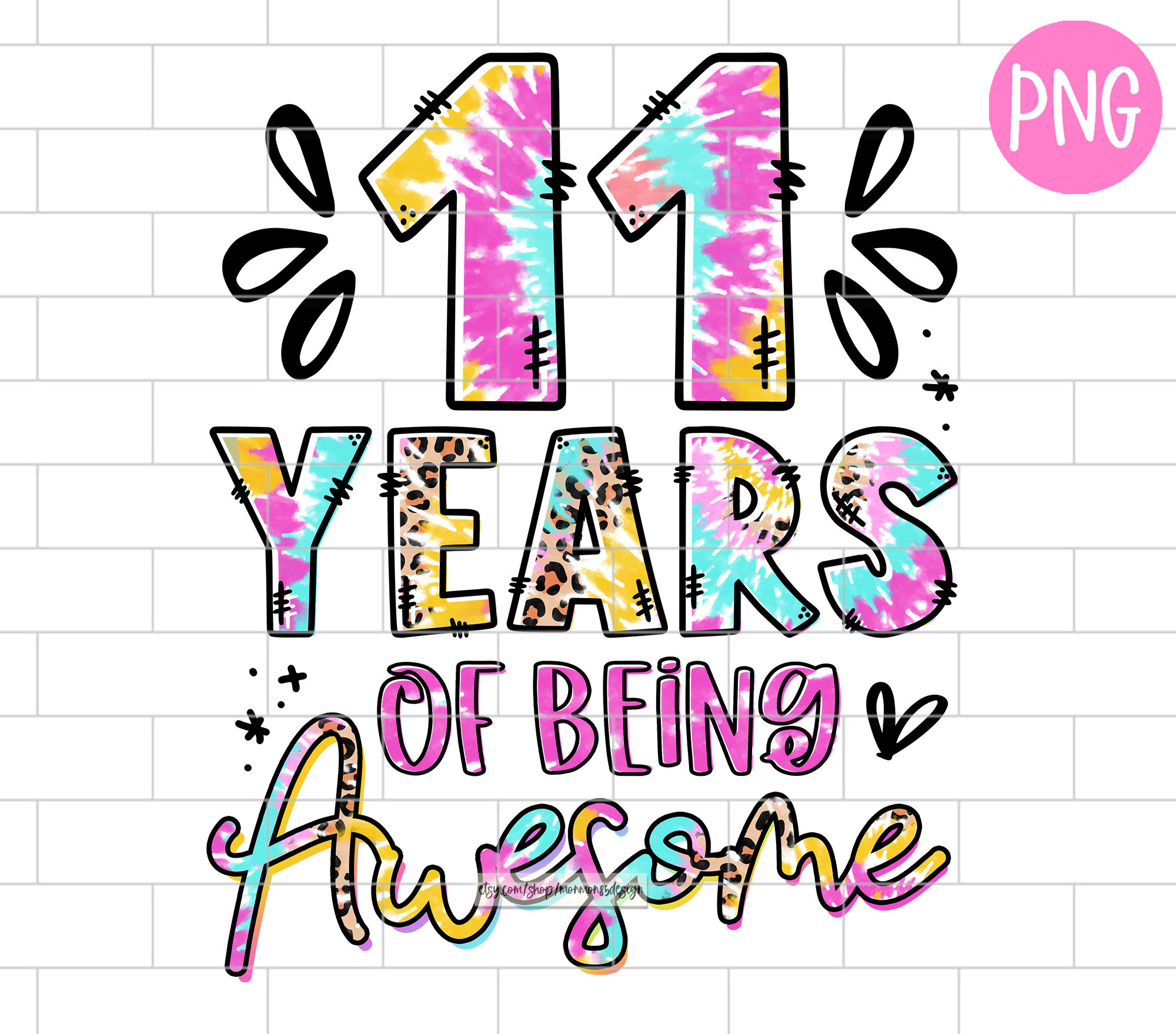 11 Years of Being Awesome PNG, 11th Birthday, Leopard, Girl Birthday ...