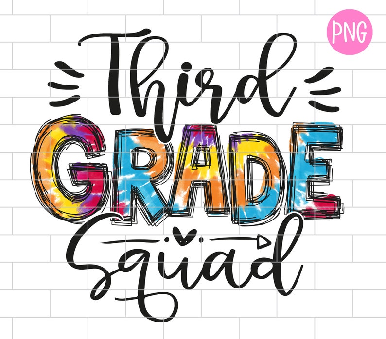 Third Grade Squad PNG, 3rd Grade, Teacher Squad, Back to School ...