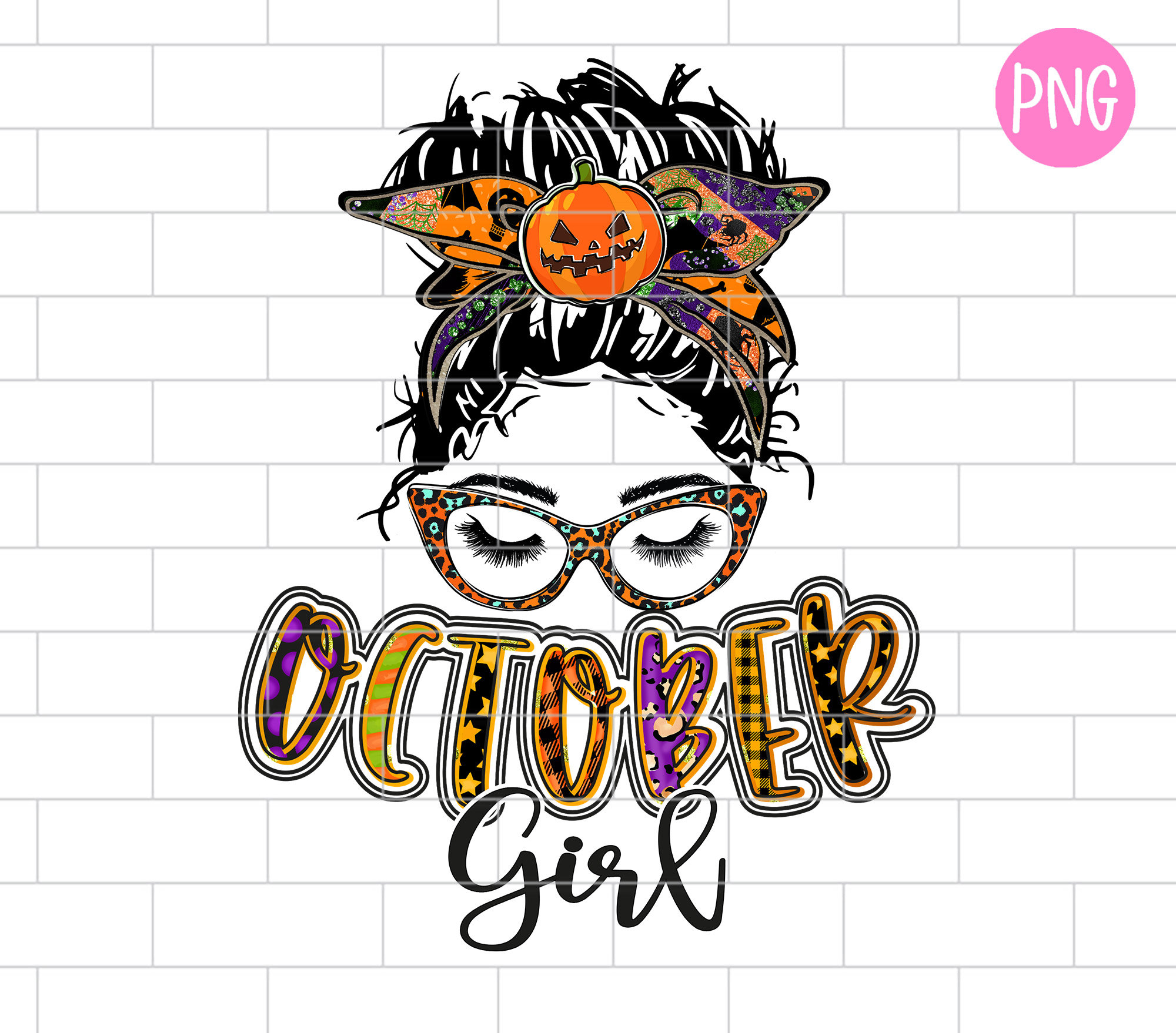 October Girl PNG, October Birthday Halloween Sublimation Design ...