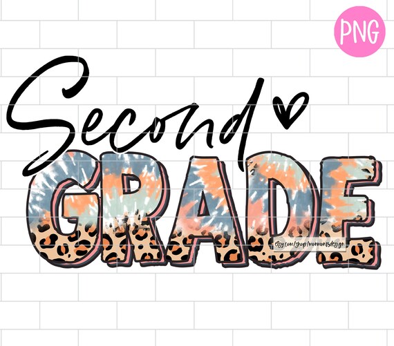 Second Grade PNG Back to School 2nd Grade Teacher First - Etsy