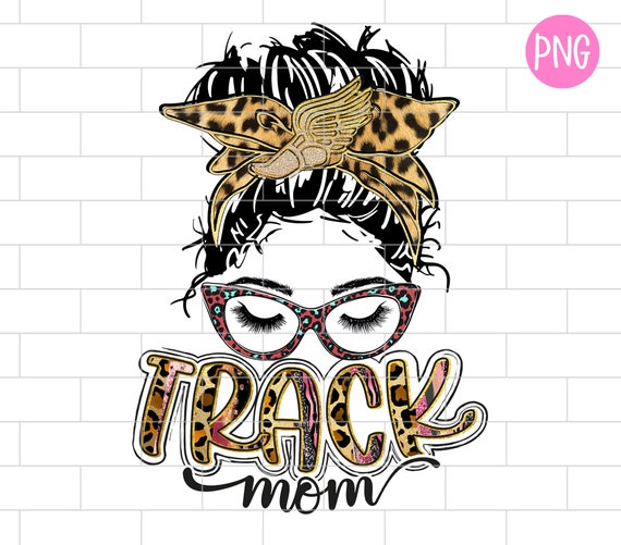 Track Mom PNG Track and Field Sublimation Design Downloads - Etsy