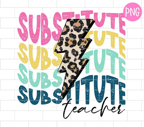 Substitute Teacher Png Back to School Squad First Day of - Etsy