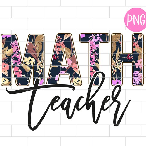 Math Teacher Life Png Mathsteacherlife Sublimation Design - Etsy