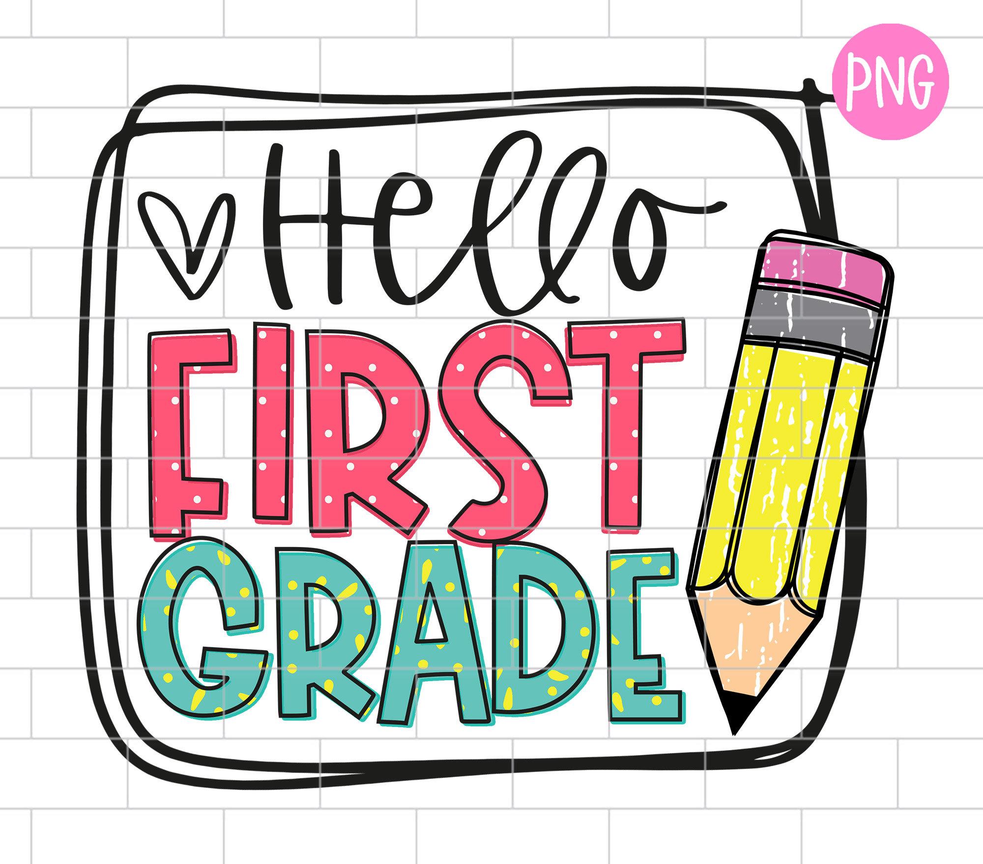 Hello First Grade PNG Back to School 1st Grade Teacher - Etsy